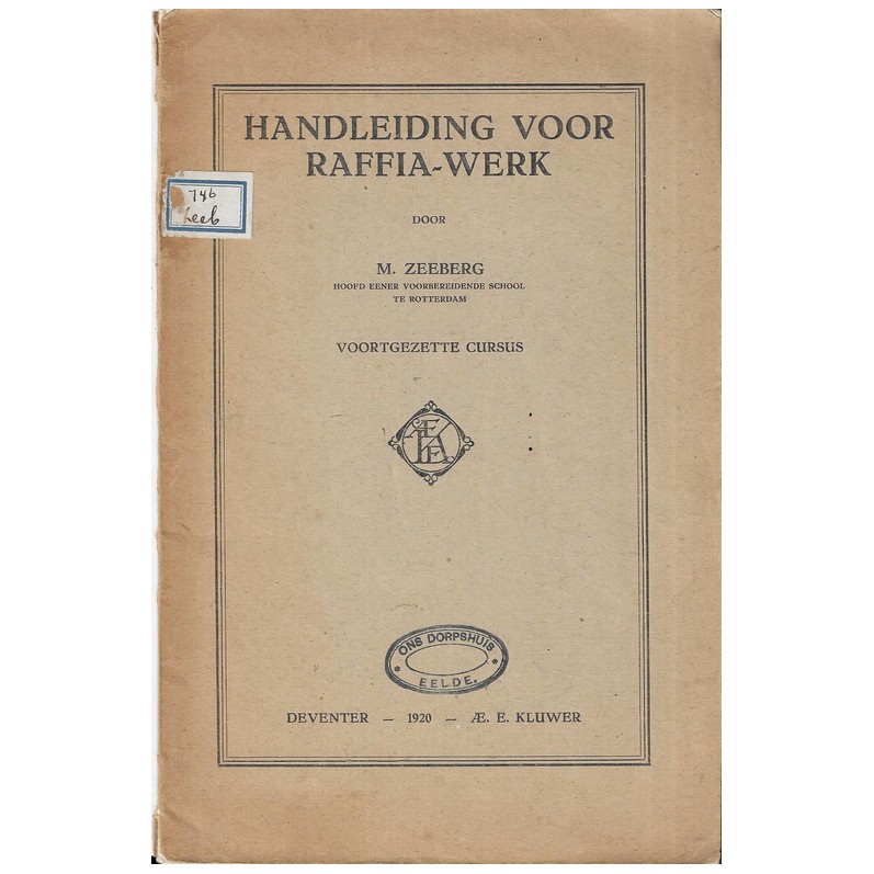 Boekje: Handleiding voor raffia werk – T w e e d e h a n d s w e r k